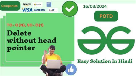 Delete Without Head Pointer Gfg Potd Geeksforgeeks Problem Of The