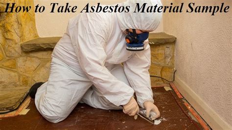 How To Take Asbestos Material Sample Asbestos Sampling Simon Air
