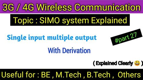 Simo Single Input Multiple Output System In 3g 4g Wireless Communication Systems Simo