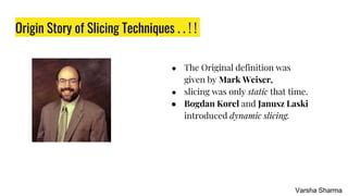 Slice Based Testing And Object Oriented Testing PPT