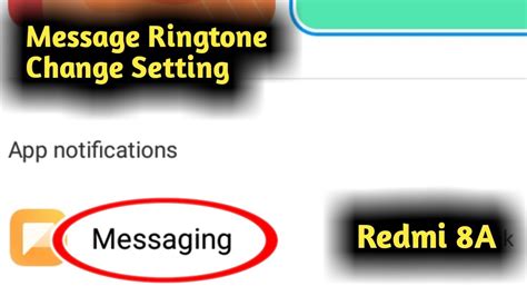 Redmi 8A Message Ringtone Change Setting YouTube