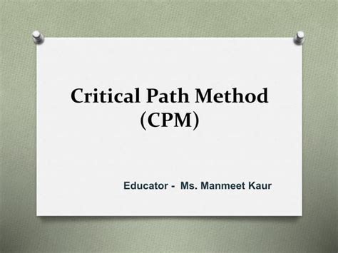 Cpm Critical Path Method Ppt