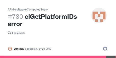 Clgetplatformids Error · Issue 730 · Arm Softwarecomputelibrary · Github
