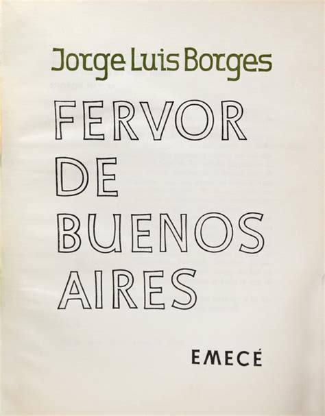 Fervor De Buenos Aires Jorge Luis Borges First Edition Thus