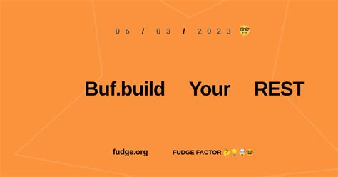 Bufbuild Your Rest