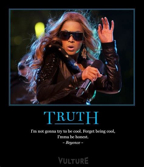 Beyoncés Life Is But A Dream Quotes As Inspirational Posters