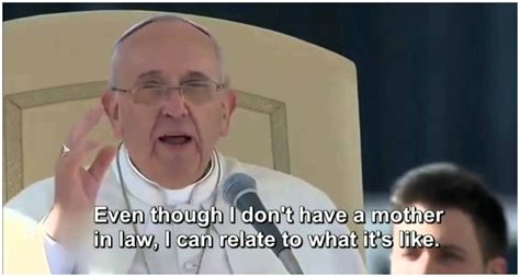 21 Pictures That Prove Pope Francis Is The Most Relatable Pontiff Ever