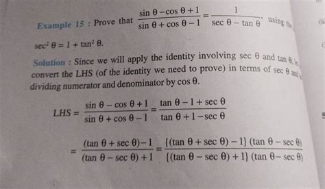 example 15 prove that sinθ cosθ−1sinθ−cosθ 1 secθ−tanθ1 using the se