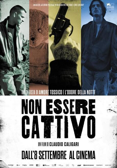 Non Essere Cattivo 2015 Filmtvit