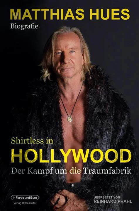 Shirtless In Hollywood Der Kampf Um Die Traumfabrik Biografie Von