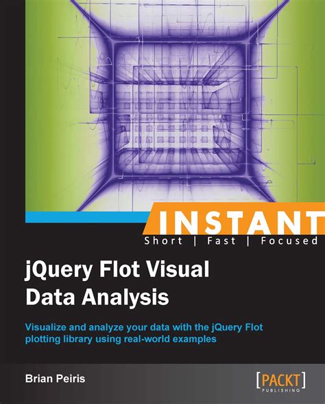 Instant Jquery Flot Visual Data Analysis Data Ebook