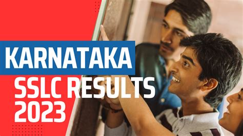 Sslc Results 2023 Karnataka Kseeb Class 10 Sslc Results Out Today