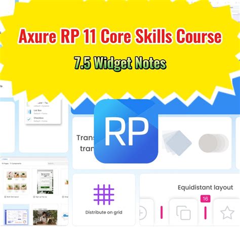 Axure Rp 11 Core Skills Course 75 Widget Notes Axureboutique