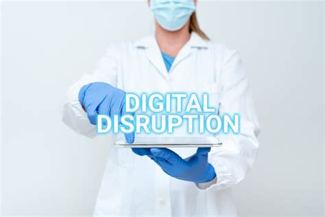 Sign Displaying Digital Disruption Business Showcase Changes That