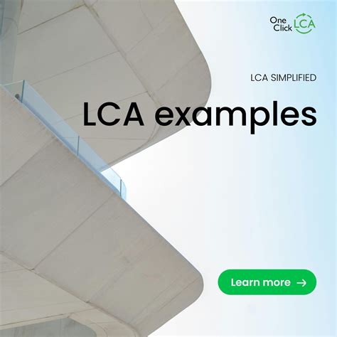 What Is An Lca 3 Life Cycle Assessment Examples One Click Lca One Click Lca