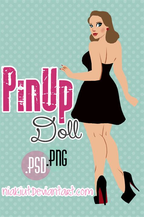 Pinup Doll Png Y Psd By Niakiut On Deviantart