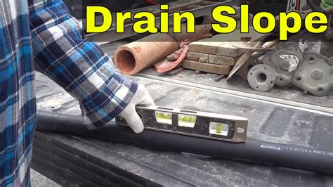 Plumbing Drain Pipe Slope