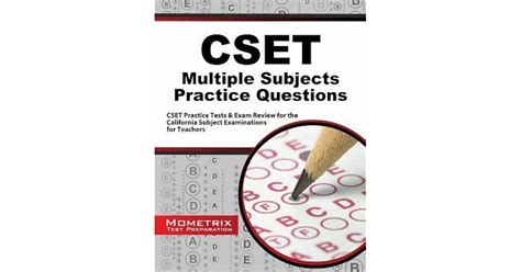 Cset Multiple Subjects Practice Questions Cset Practice Tests And Exam