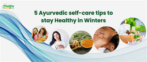 5 Ayurvedic Self Care Tips Recommended In Ayurveda