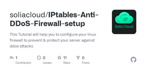 Github Soliacloudiptables Anti Ddos Firewall Setup This Tutorial Will Help You To Configure