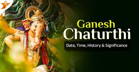 Ganesh Chaturthi 2024 Date Significance History And Timings