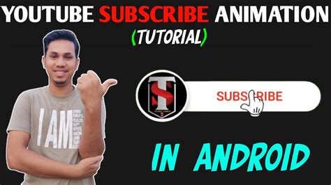 how to make subscribe button animation for youtube android and ios subscribe intro kaise