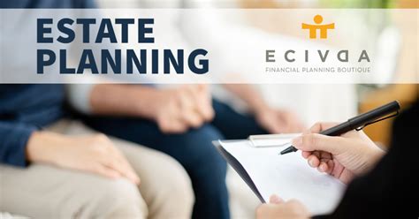 Estate Planning Archives Ecivda Financial Planning Boutique