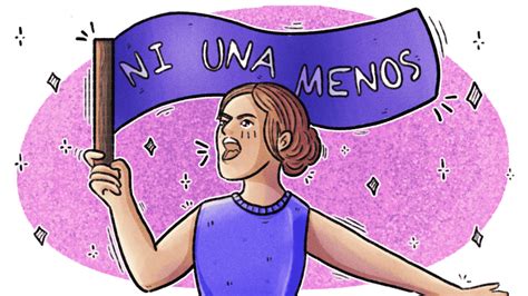 ¿por Qué Se Celebra El Día De La Mujer Feminicidios Y Violencia