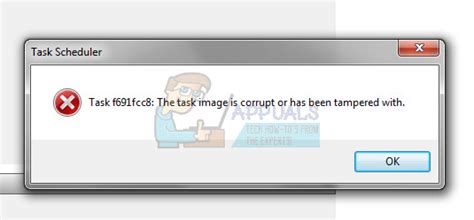 FIX The Task Image Is Corrupt Or Has Been Tampered With