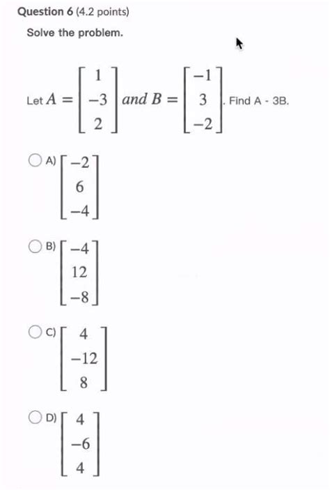 Solved Question 6 42 Points Solve The Problem Let A 3