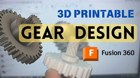 How To Design 3d Printable Gears Using Fusion 360 Youtube
