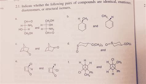 Solved 2 1 Indicate Whether The Following Pairs Of Compounds Chegg