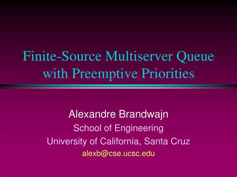 Ppt Efficient Finite Source Queue System With Preemptive Priorities