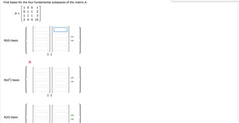 Solved Find Bases For The Four Fundamental Subspaces Of The