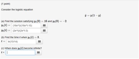 Solved Consider The Logistic Equation Y Y 1 Y Find