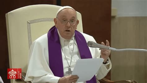 Pope Francis Put Gods Forgiveness At The Centre Of The Church