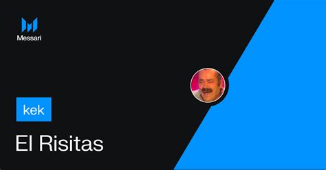 El Risitas Market Data And Trends Messari