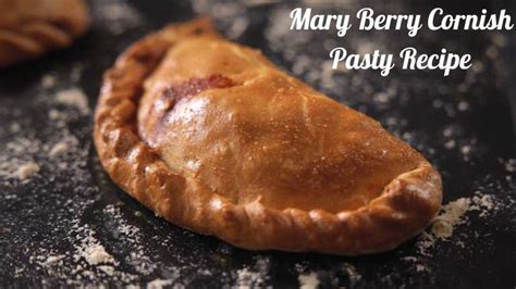 Mary Berry Cornish Pasty Recipe Delicious Cooks