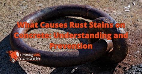 what causes rust stains on concrete