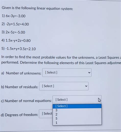 Solved Given Is The Following Linear Equation System 1