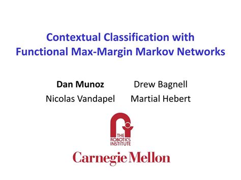 Ppt Contextual Classification With Functional Max Margin Markov