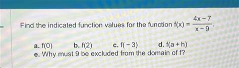 Solved Find The Indicated Function Values For The Function