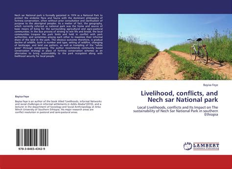 Livelihood Conflicts And Nech Sar National Park 978 3 8465 4342 9