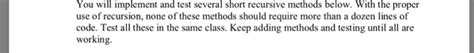 Solved You Will Implement And Test Several Short Recursive