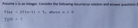 Solved Assume N Is An Integer Consider The Following