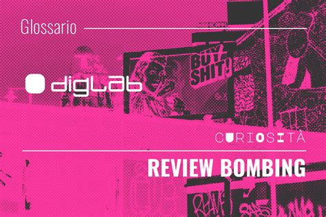 Che Cosè Il Review Bombing • Diglab