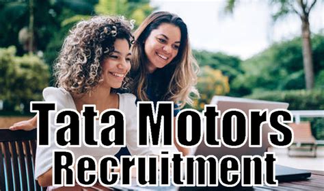Tata Motors Recruitment For 2024 2023 2022 2021 Eligibility Basic