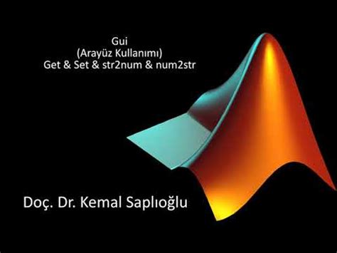 Matlab Dersleri 19 Gui Dersi 1 Get Set Str2num Num2str