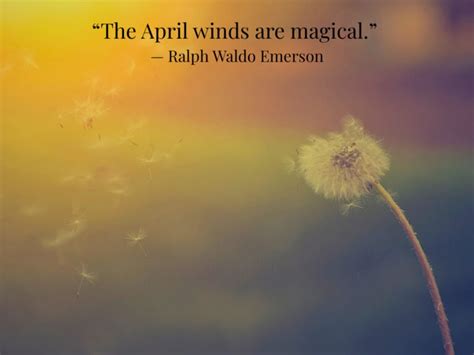 Beautiful April Quotes 41 Inspirational And Literary Quotes About April