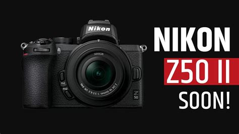 Nikon Z50 Mark II - Confirm Release Date & Expected Features - YouTube